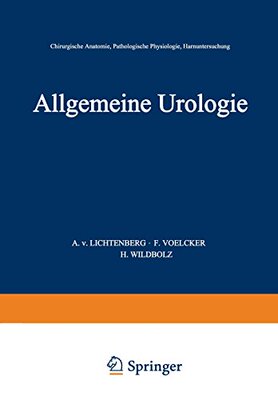 【预订】Allgemeine Urologie: Erster Teil: Ch...