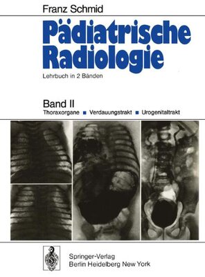 【预订】Padiatrische Radiologie: Lehrbuch in...