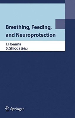 【预订】Breathing, Feeding, and Neuroprotection