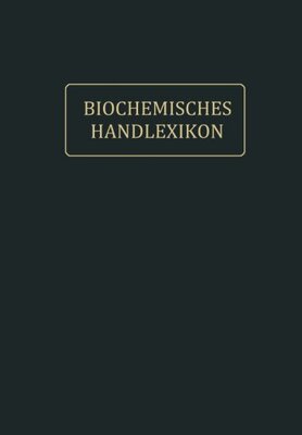 【预订】Biochemisches Handlexikon: IX. Band ...