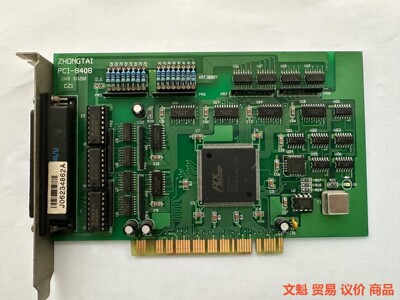 ZHONGTAI 数据采集卡 PCI-8408 GHB 01.议价