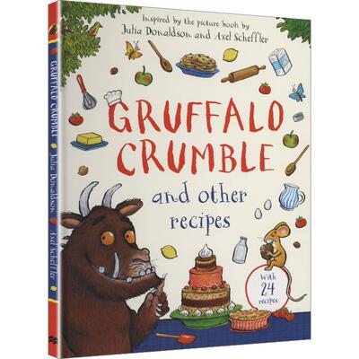 咕噜牛酥饼和其他食谱 英文原版GRUFFALO CRUMBLE AND OTHER RECIPE