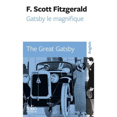 了不起的盖茨比 英法双语 Gatsby le magnifique 法语版 新华正版 原版书进口法文书励志法文小说法语启蒙拓展推荐阅读故事小说