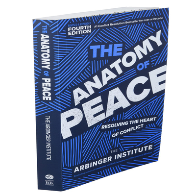 现货 英文原版 剖析和平 化解我们内心的冲突 The Anatomy of Peace, Fourth Edition: Resolving the Heart of Conflict
