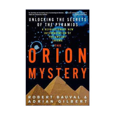 英文原版 The Orion Mystery 猎户座之谜 解开金字塔的秘密 考古学 埃及历史 Robert Bauval 英文版 进口英语原版书籍