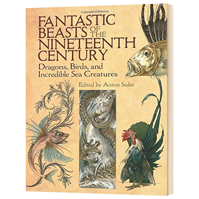19世纪的神奇动物 英文原版 Fantastic Beasts of the Nineteenth Century 自然科学读物 英文版 进口英语书籍