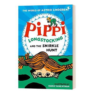 英文原版 Pippi Longstocking and the Snirkle Hunt 长袜子皮皮和斯奈克尔狩猎 英文版 进口英语原版书籍