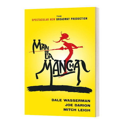 Man of La Mancha: A Musical Play 我，堂吉诃德:音乐剧进口原版英文书籍