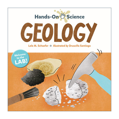 英文原版 Hands-On Science Geology 实践科学系列 地质学 儿童STEM科普百科精装绘本 Druscilla Santiago英文版进口英语原版书籍