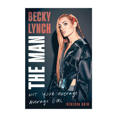 英文原版 Becky Lynch 贝基林奇 不平凡的女孩 传记 精装 英文版 进口英语原版书籍