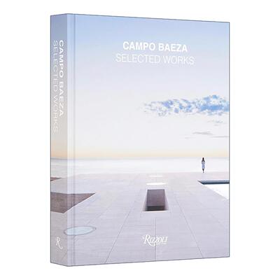 英文原版 Campo Baeza Selected Works 阿尔贝托·坎波·巴埃萨 作品选集 建筑设计 精装摄影艺术图册 英文版 进口英语原版书籍