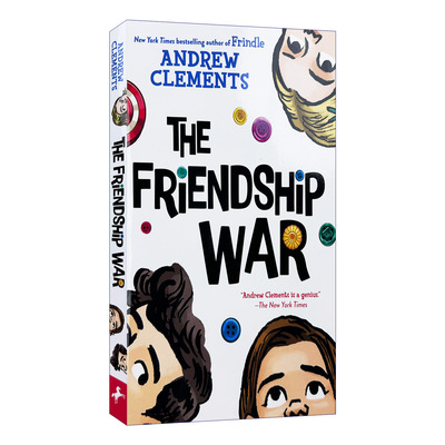 The Friendship War 友谊战争 儿童校园友谊小说 Andrew Clements进口原版英文书籍