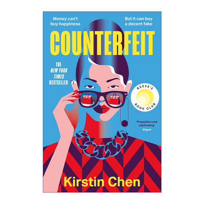 Counterfeit 赝品 Kirstin Chen畅销犯罪小说 纽约时报编辑荐书进口原版英文书籍