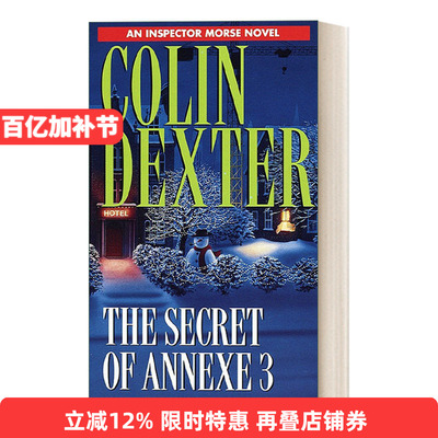 英文原版小说 The Secret of Annexe 3 Inspector Morse 摩斯探长系列：三号房的秘密 Colin Dexter 简装 英文版 进口英语原版书籍