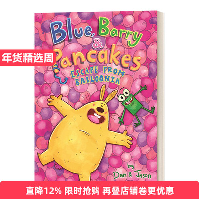 英文原版绘本 Blue Barry & Pancakes Escape from Balloonia 兔子蠕虫和青蛙的故事2 精装绘本 英文版 进口英语原版书籍