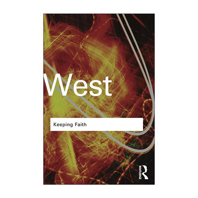 英文原版 Keeping Faith 保持信仰 美国的哲学与种族 Routledge Classics系列 英文版 进口英语原版书籍