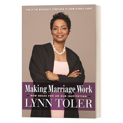 英文原版 Making Marriage Work New Rules for an Old Institution 让婚姻运转 旧制度的新规则 英文版 进口英语原版书籍