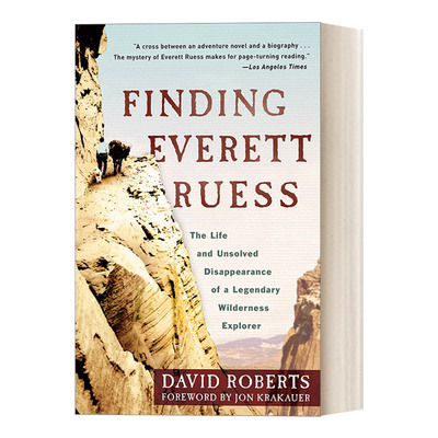 英文原版 Finding Everett Ruess 寻找埃弗雷特·鲁斯 一个传奇荒野探险家的生活和未解之谜 传记 David Roberts 进口英语原版书籍