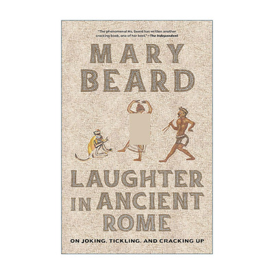 英文原版 Laughter in Ancient Rome 古罗马的笑 演说家 弄臣和猴子 Mary Beard玛丽· 比尔德 英文版 进口英语原版书籍
