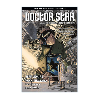 英文原版 Doctor Star amd The Kingdom of Lost Tomorrows 斯塔博士和明日王国 Black Hammer黑锤世界 英文版 进口英语原版书籍