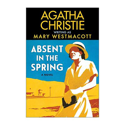 英文原版 Absent in the Spring 幸福假面 阿加莎 英文版 进口英语原版书籍
