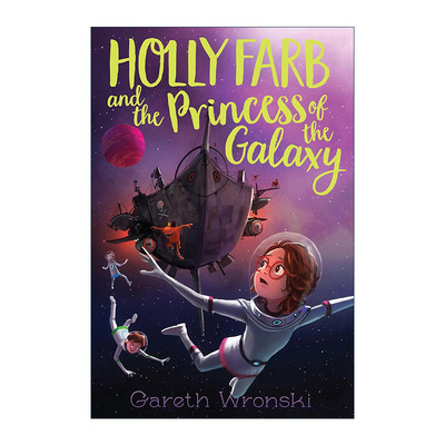 英文原版 Holly Farb and the Princess of the Galaxy 霍莉法布与银河公主 青少年动作冒险小说 英文版 进口英语原版书籍