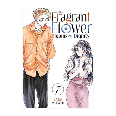 英文原版 The Fragrant Flower Blooms With Dignity 07 薰香花朵凛然綻放 花薰凛然 卷七 同名动漫漫画 英文版 进口英语原版书籍
