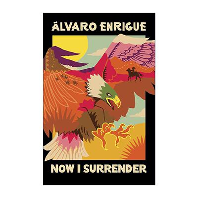 英文原版 Now I Surrender 如今我投降 精装 Alvaro Enrigue 历史小说 修正主义西部文学 反帝国主义叙事 拉美文学 英文版