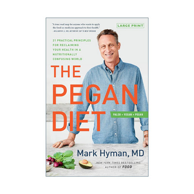 英文原版 The Pegan Diet 佩甘饮食法 在营养混乱的世界里恢复健康的21条实用原则 精装 马克·海曼医生 英文版 进口英语原版书籍