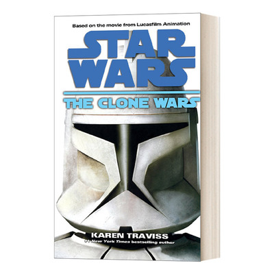 Star Wars: The Clone Wars 星球大战：共和国陨落：克隆人战争 星战正史小说进口原版英文书籍