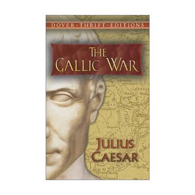 英文原版 The Gallic War 高卢战记 凯撒 Dover Thrift Editions 英文版 进口英语原版书籍