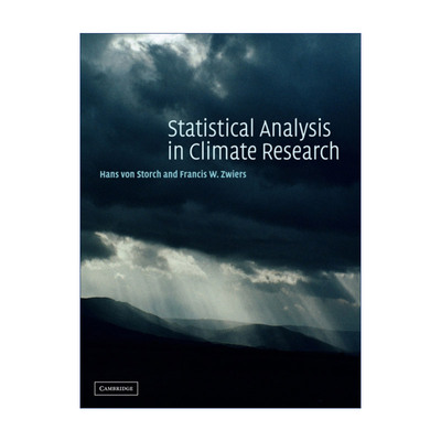 英文原版 Statistical Analysis in Climate Research 气候研究中的统计分析 Hans von Storch 英文版 进口英语原版书籍
