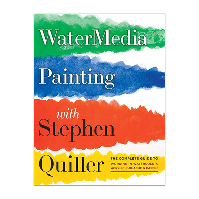 英文原版 Watermedia Painting with Stephen Quiller 水介质绘画技巧指南 水彩 丙烯酸 水粉 酪素 英文版 进口英语原版书籍