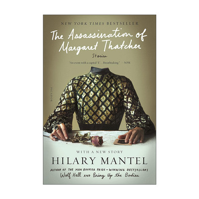 英文原版 The Assassination of Margaret Thatcher 暗杀 希拉里曼特尔短篇小说集 英文版 进口英语原版书籍
