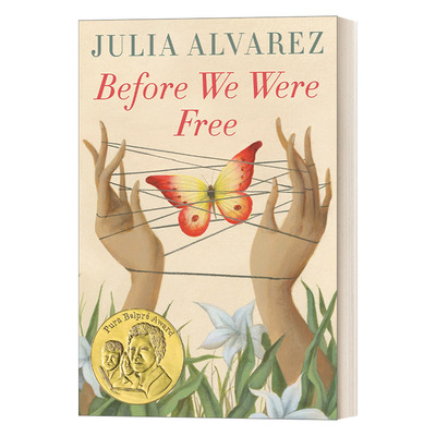 英文原版小说 Before We Were Free 我们自由之前 Julia Alvarez 英文版 进口英语原版书籍