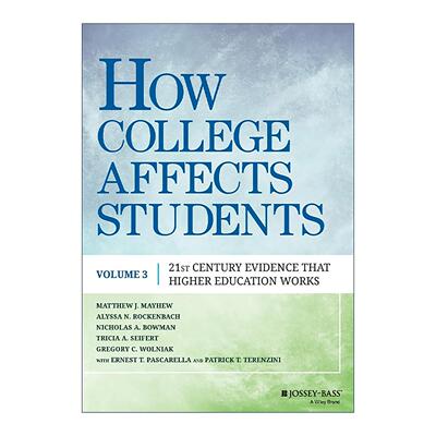 英文原版 How College Affects Students Vol.3 大学如何影响学生卷3 二十一世纪高等教育发挥作用的证据 英文版进口英语原版书籍
