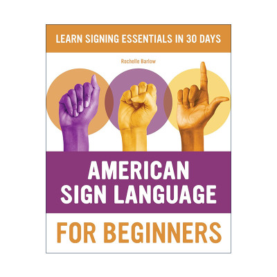 英文原版 American Sign Language for Beginners 美国手语初学者图解指南 Rochelle Barlow 英文版 进口英语原版书籍