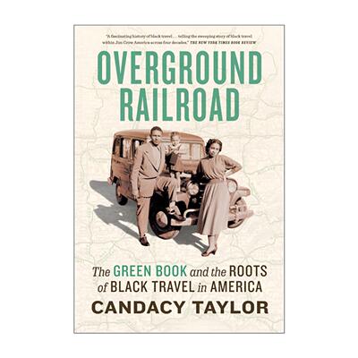 英文原版 Overground Railroad 地上铁路 绿皮书与美国黑人旅行的根源 纽约时报年度好书 英文版 进口英语原版书籍