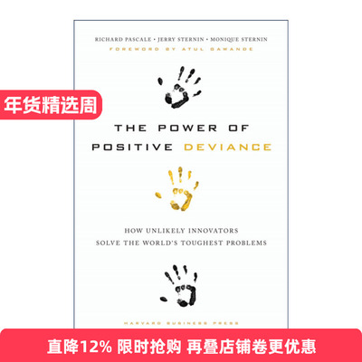 英文原版 The Power of Positive Deviance 正向偏差的力量 反直觉解决问题 哈佛商业评论 Pascale Richard 精装 进口英语原版书籍