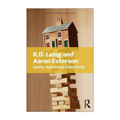 英文原版 Sanity Madness and the Family 理智 疯狂与家庭 Routledge Classics系列 R·D·莱恩 英文版 进口英语原版书籍