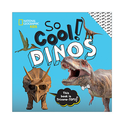 英文原版绘本 So Cool Dinos 太酷了 恐龙 美国国家地理系列 儿童启蒙认知科普绘本 精装 Crispin Boyer 英文版 进口英语原版书籍