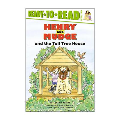 英文原版 Henry and Mudge and the Tall Tree House 亨利和玛吉 准备读分级读物 Ready to Read Level 2 英文版 进口英语原版书籍