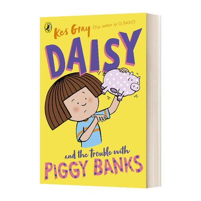 Daisy and the Trouble with Piggy Banks 黛西和存钱罐的麻烦进口原版英文书籍