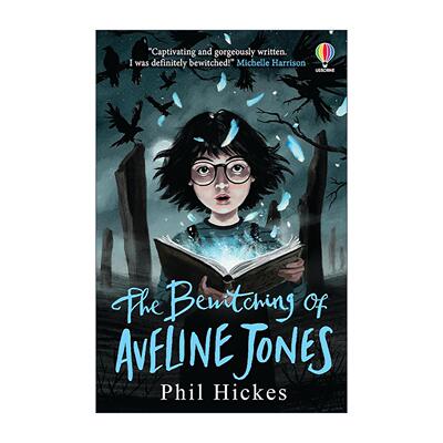 英文原版 The Bewitching of Aveline Jones 阿维琳·琼斯的蛊惑 儿童小说 英文版 进口英语原版书籍