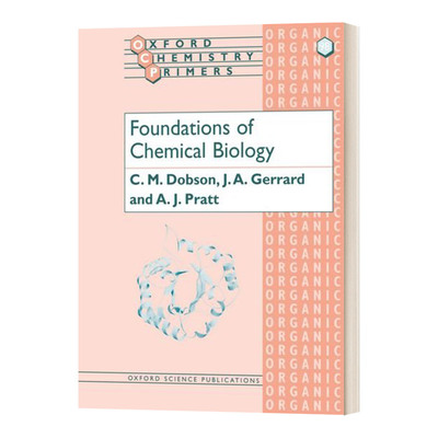 英文原版 Foundations of Chemical Biology 化学生物学基础 牛津化学初级读本系列 英文版 进口英语原版书籍
