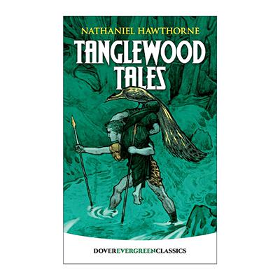 英文原版 Tanglewood Tales Dover Children's Evergreen Classics 霍桑的希腊神话 纳撒尼尔·霍桑 英文版 进口英语原版书籍