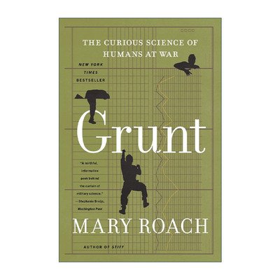英文原版 Grunt 不为人知的敌人 科学家如何面对战争中的另类杀手 玛丽?罗琦Mary Roach 英文版 进口英语原版书籍