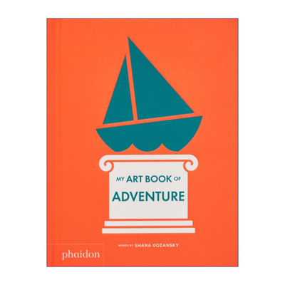 My Art Book of Adventure 我的冒险艺术书 儿童艺术启蒙书 生活是一场冒险进口原版英文书籍
