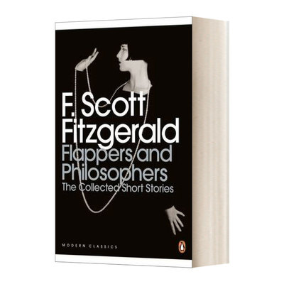 英文原版 Flappers and Philosophers 新潮女郎与哲学家 菲茨杰拉德短篇小说集 英文版 进口英语原版书籍