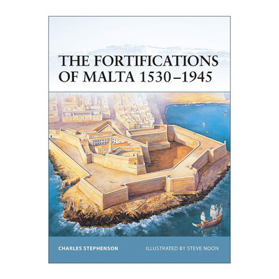 英文原版 The Fortifications of Malta 1530–1945 马耳他的防御要塞 世界防御要塞系列 英文版 进口英语原版书籍